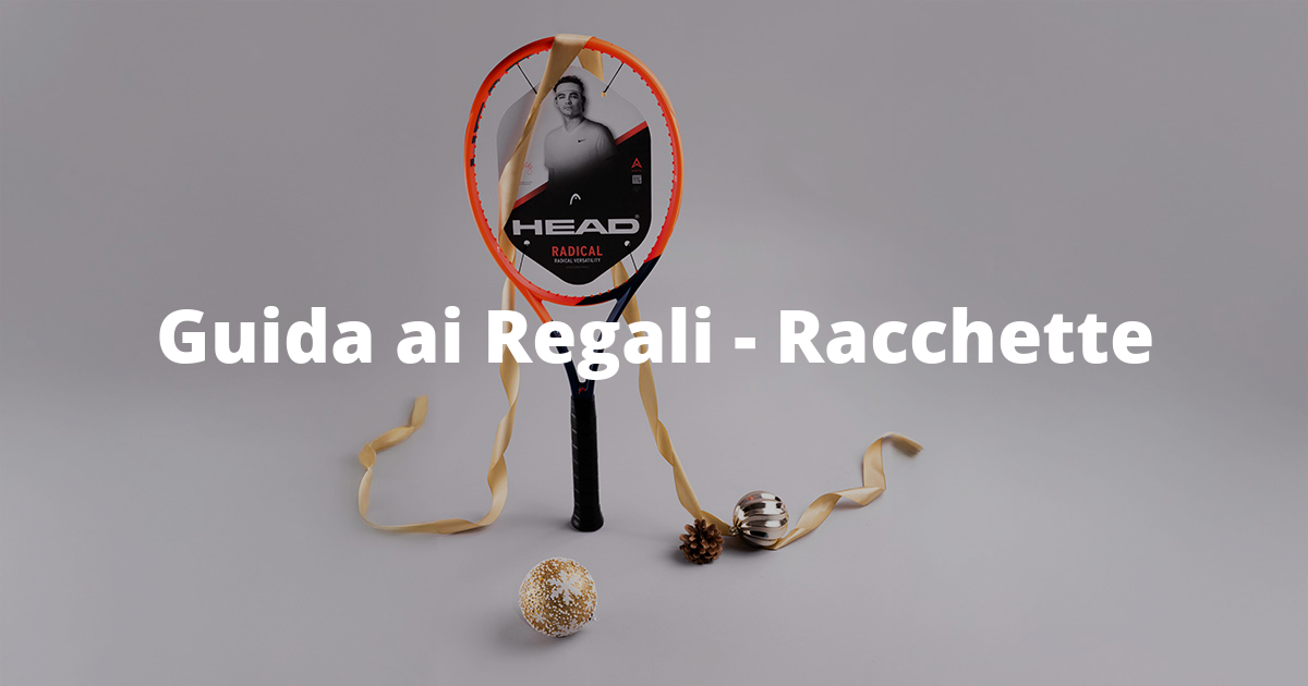 Guida ai Regali: le racchette da tennis, il regalo perfetto per chi ...